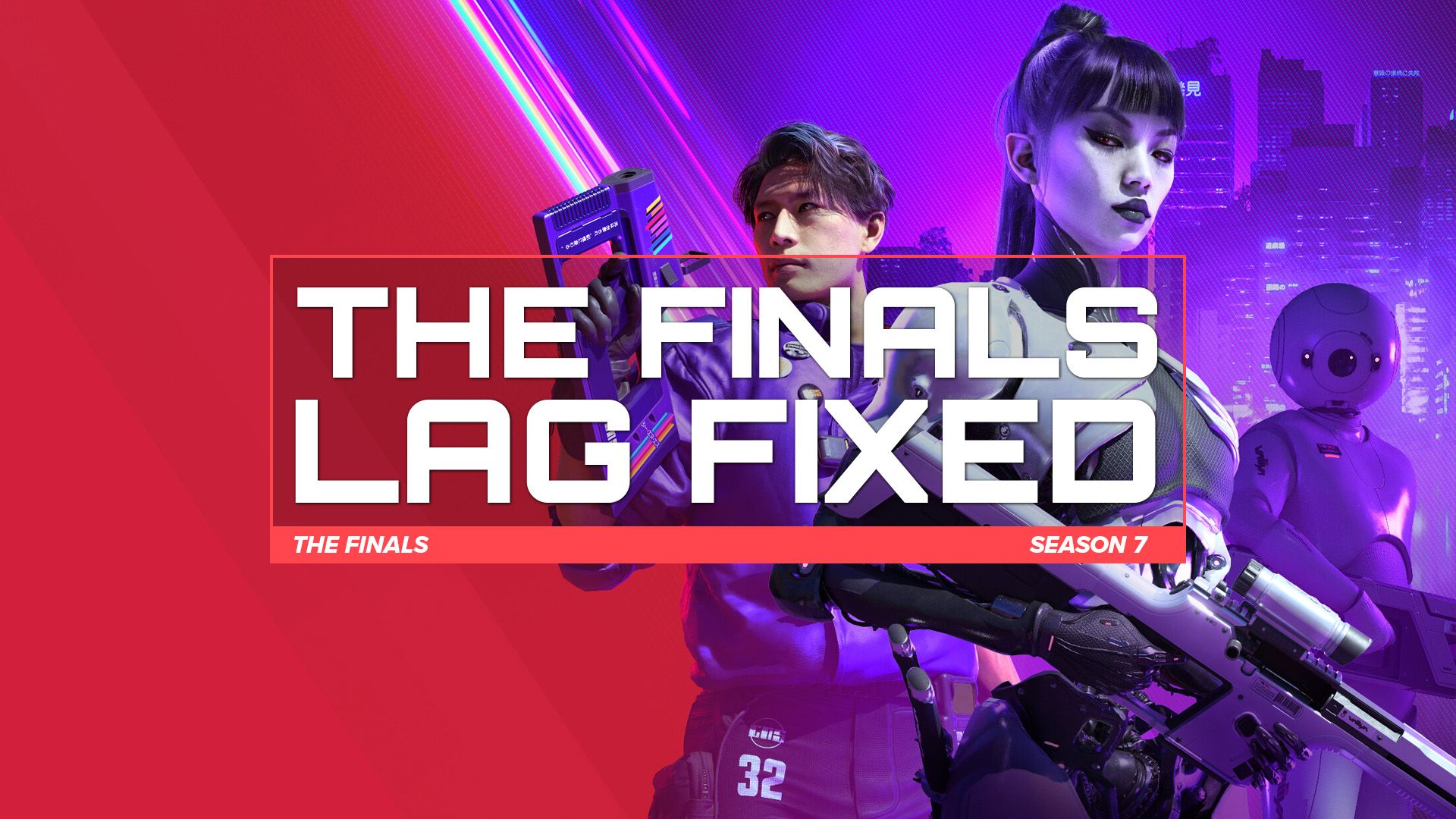 Fix High Ping and Lag in The Finals Season 7 | Netduma